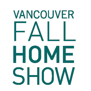 Official Vancouver Fall Home Show | October 20-23, 2022 | Vancouver, BC